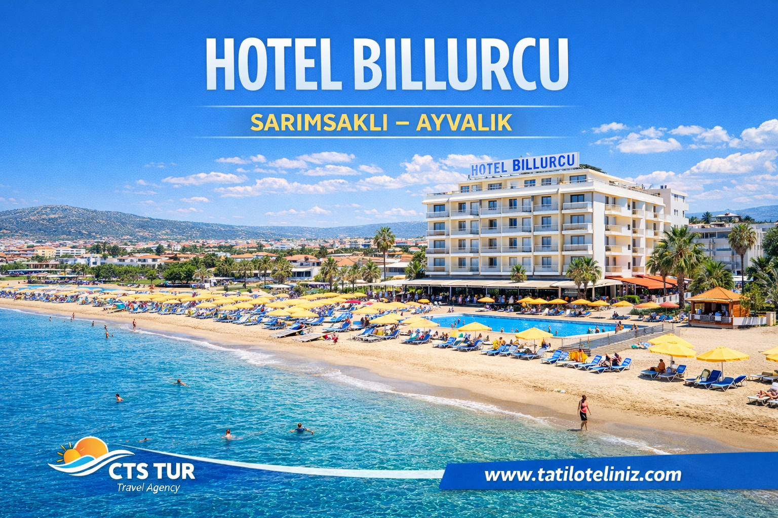 CTS TUR - Über das Hotel Billurcu Sarımsaklı