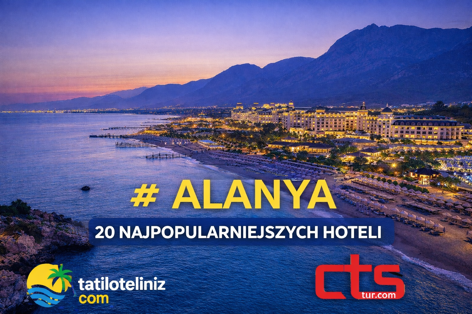 CTS TUR - Alanya Otelleri.